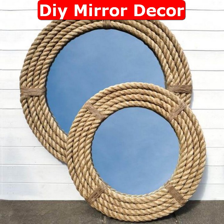 30+ Easy to Make DIY Mirror Decor Ideas - HOW TO MAKE – DIY